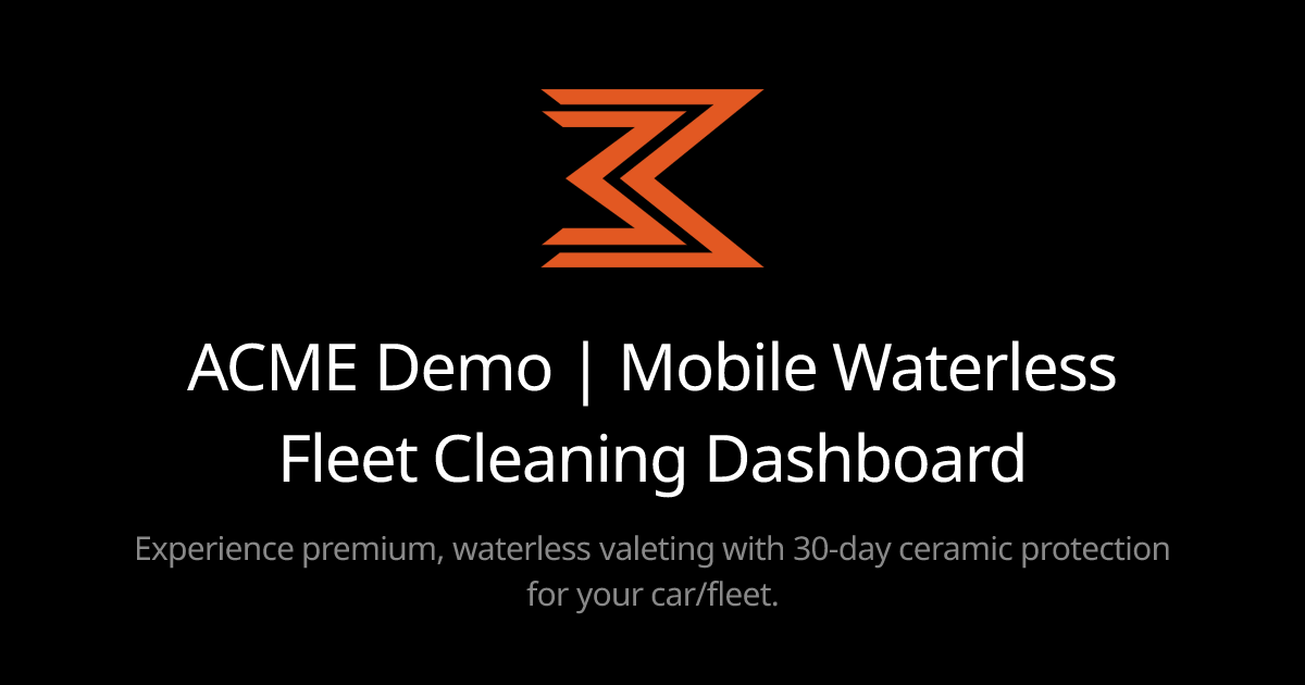 ACME Demo | Mobile Waterless Fleet Cleaning Dashboard